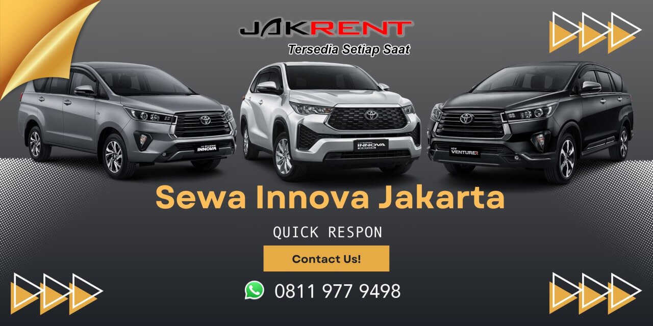 Sewa Innova Jakarta Reborn, Venturer , Zenix Terbaru dan Termurah | Jakrent